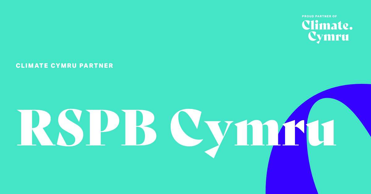 RSPB Cymru - Climate Cymru