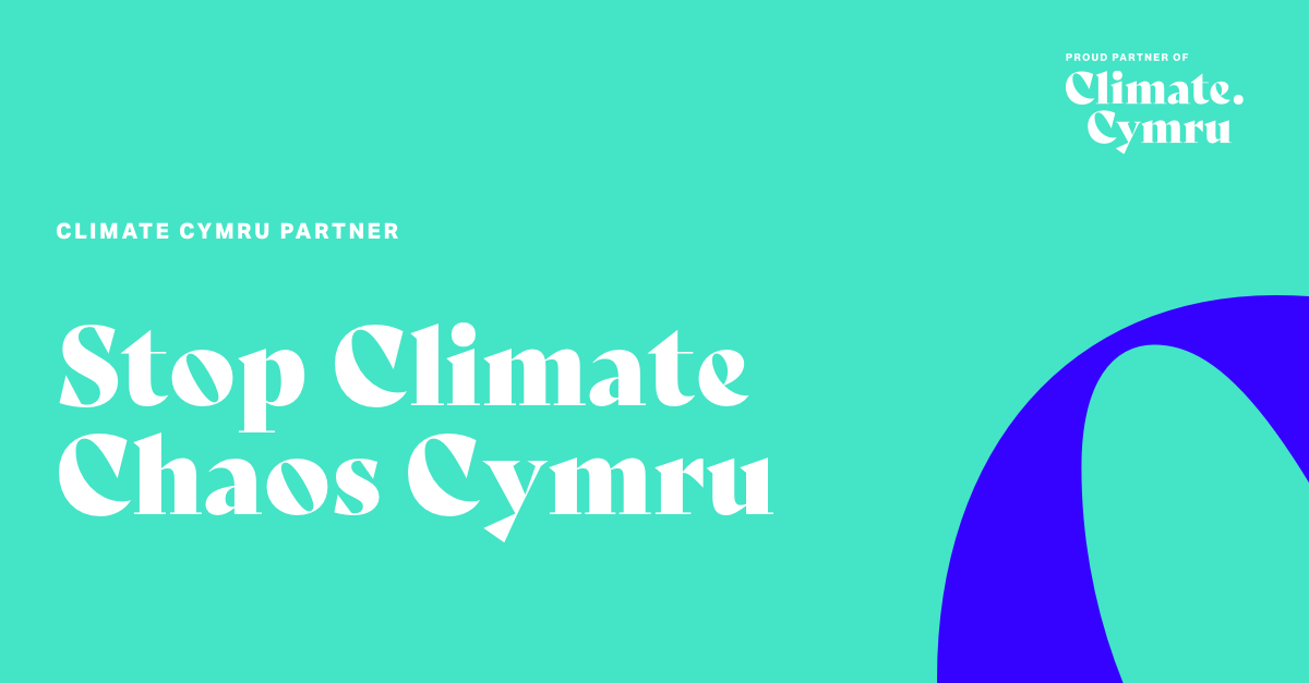 Stop Climate Chaos Cymru - Climate Cymru